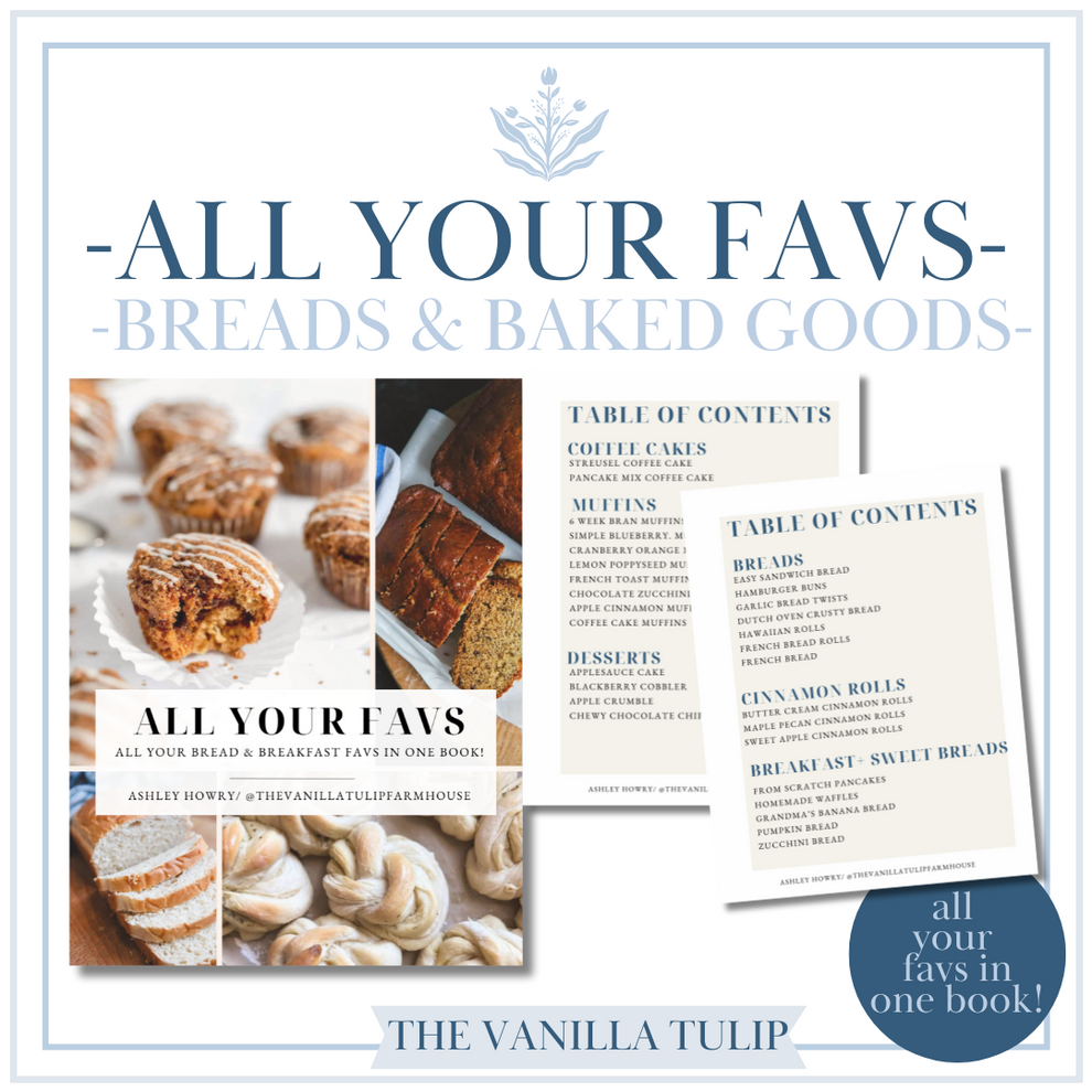 DIGITAL Breads & Breakfast Favorites Cookbook – The Vanilla Tulip Store
